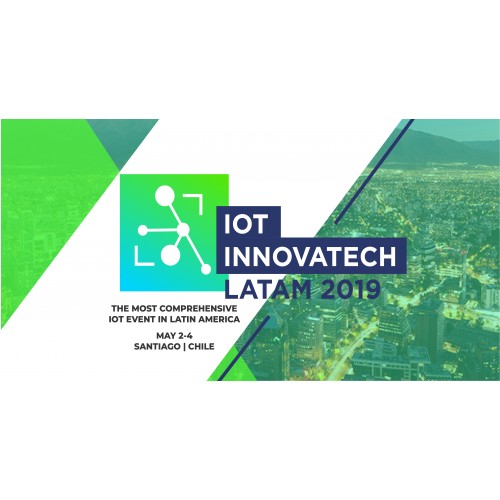 IoT Innovatech Latam 2019: evento sobre tecnología del futuro - Central IP